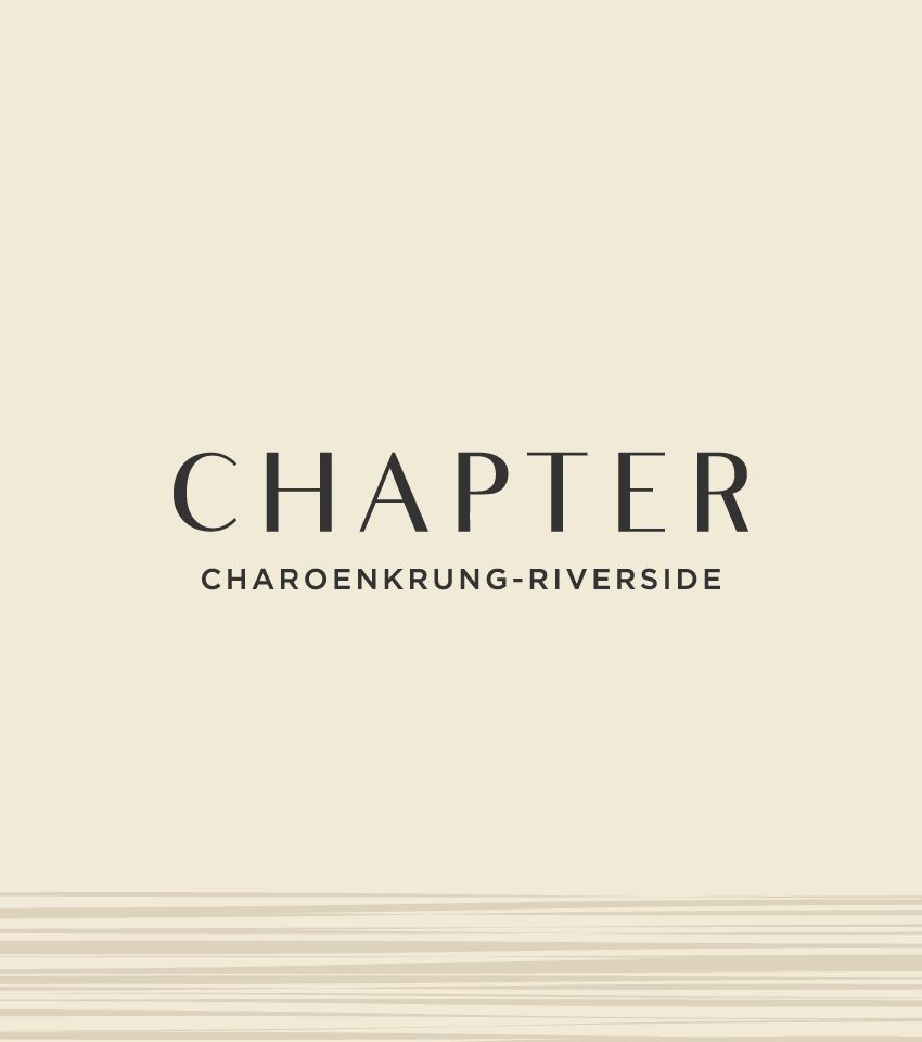 Chapter เจริญกรุง - ริเวอร์ไซด์ คอนโดติดแม่น้ำเจ้าพระยา